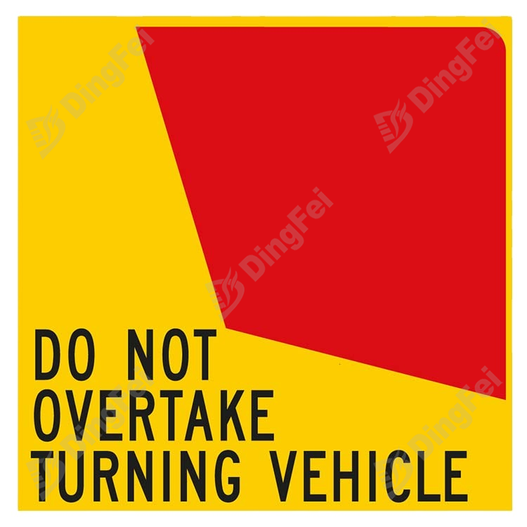 Reflective Rear Marker Signs Do Not Overtake Turning Vehicle Signs ...