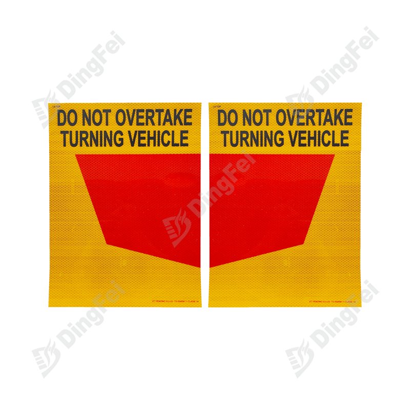 Do Not Overtake Turning Vehicle Sticker | Prismatic reflective film ...