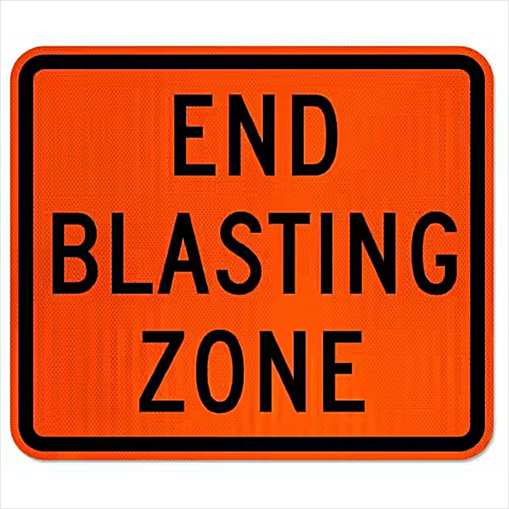 Diamond Grade Reflective Aluminum End Blasting Zone Sign | Prismatic ...